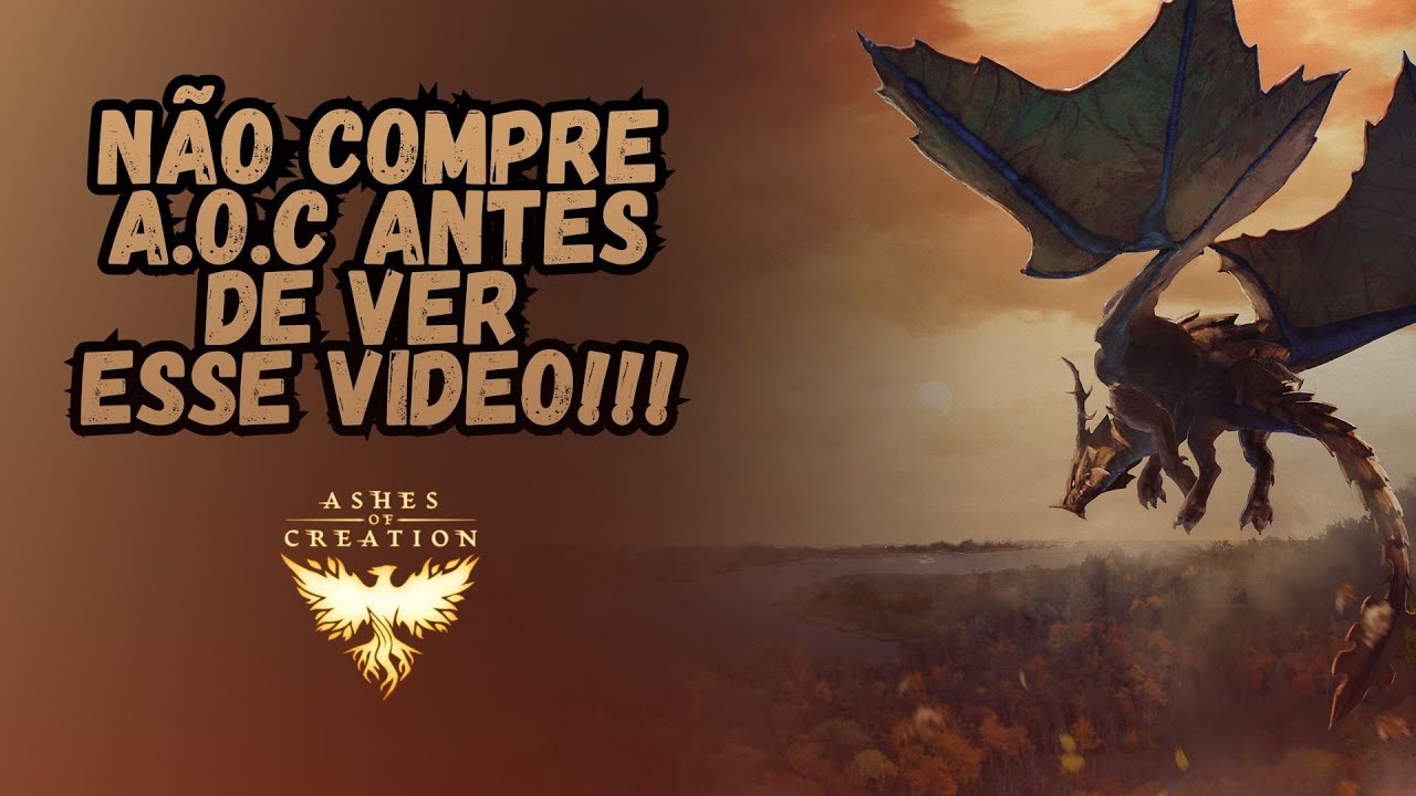 Não compre Ashes of Creation antes de ver esse video, tudo o que você ...