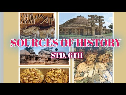 2.Sources of History... Std.6th... Subject-History - YouTube