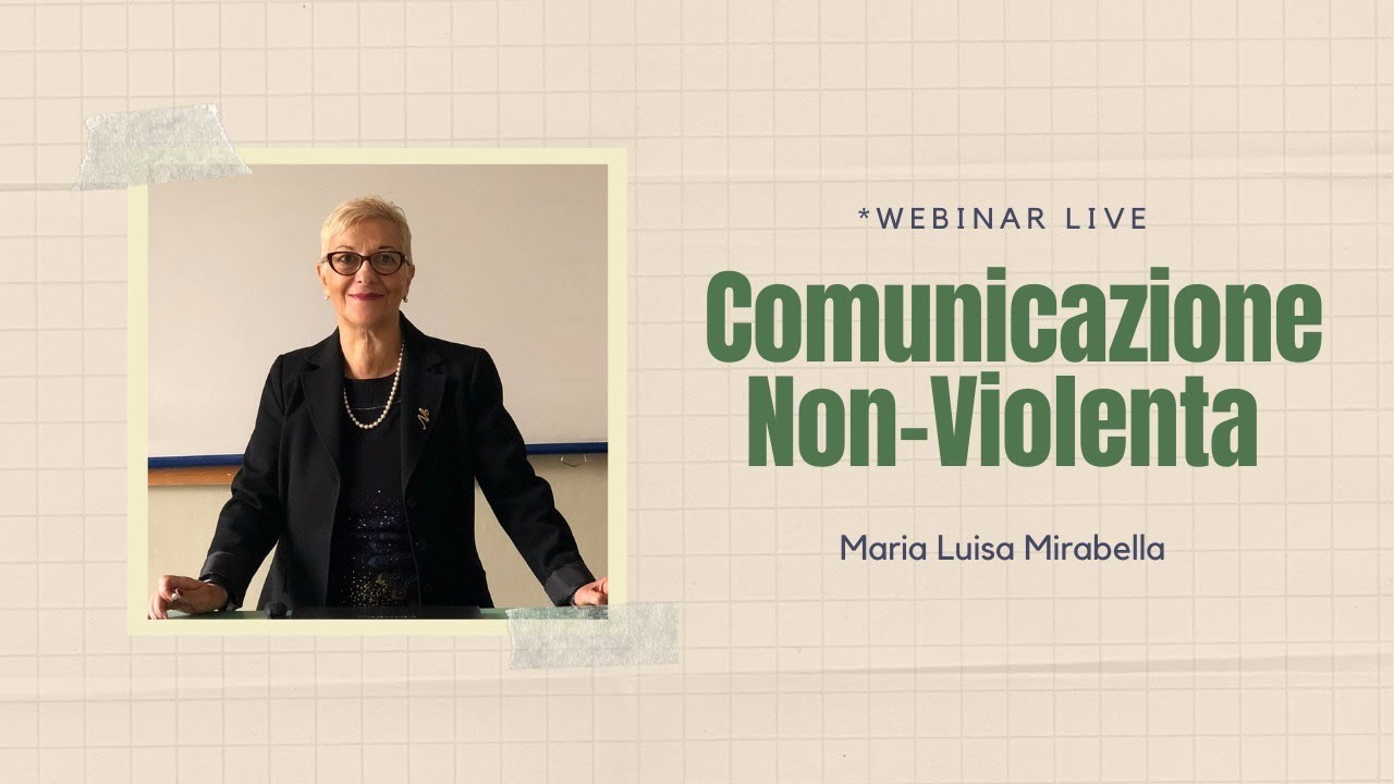 Webinar: La Comunicazione NonViolenta - YouTube