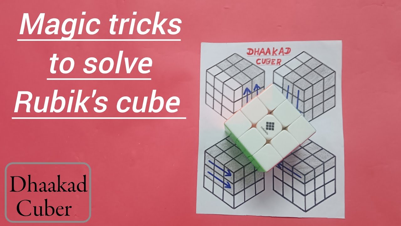 Magic tricks to solve Rubik's cube || DhaakadCuber - YouTube