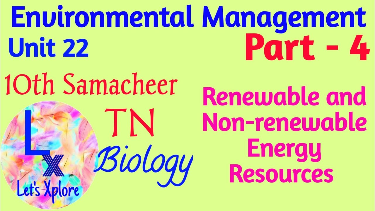 10th Std Bio Unit 22 Environmental Management Renewable And Non 10th-std-bio-unit-22-environmental-management-renewable-and-non