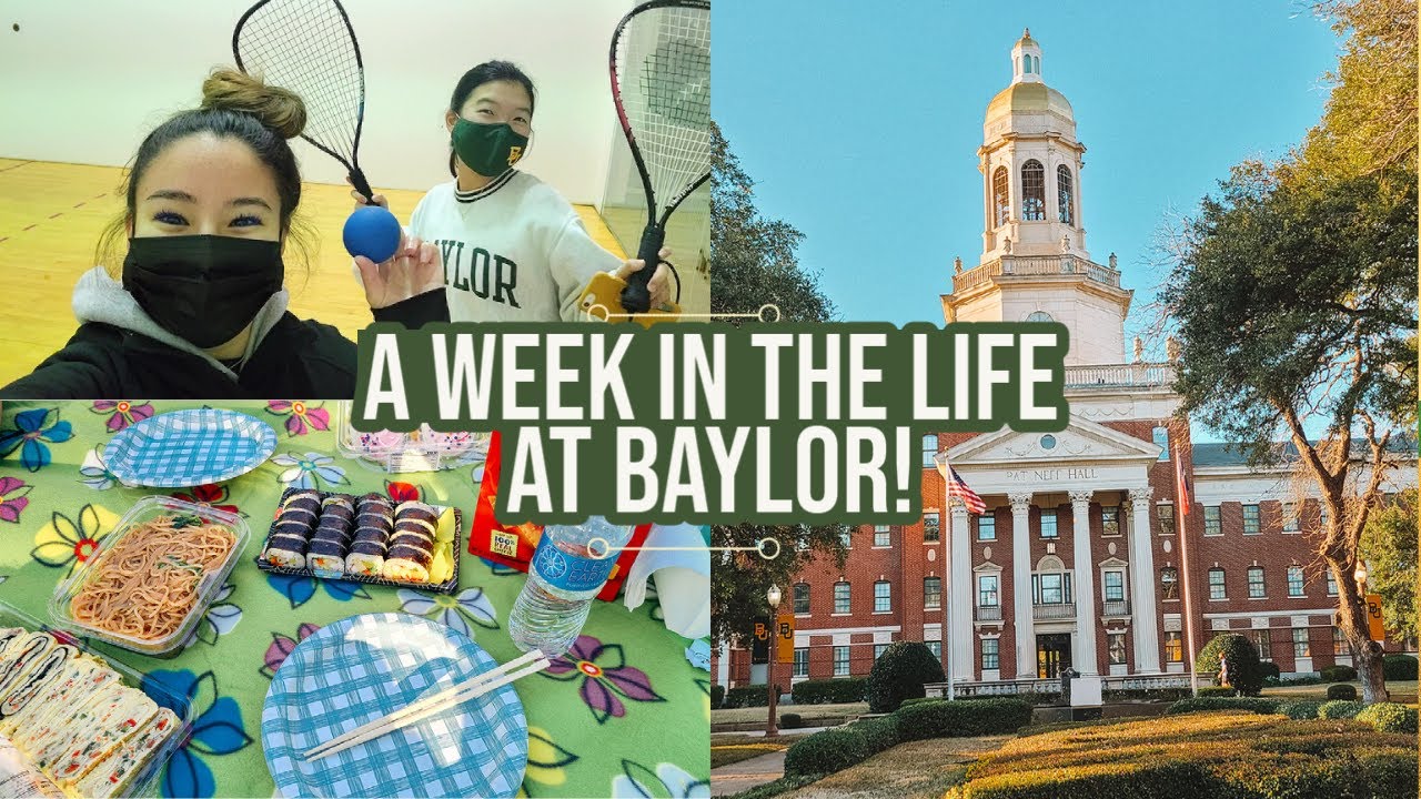 Baylor University: A typical week in my life at Baylor! :) - YouTube