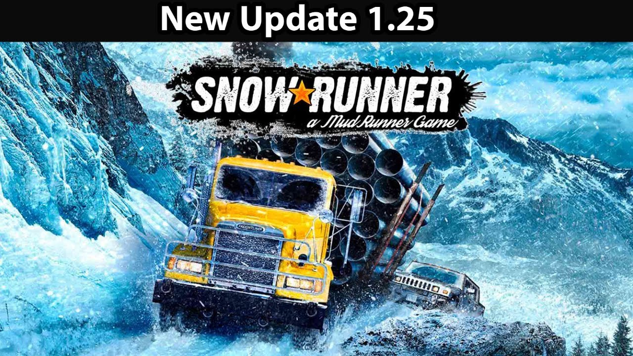 *NEW* Snow*Runner Update 1.25 - YouTube