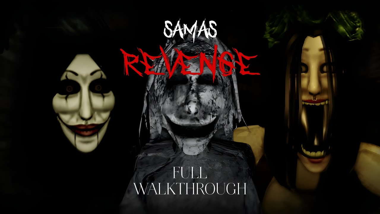 ROBLOX - Sama's Revenge - Chapter 2 - Full Walkthrough (Normal) - Solo ...