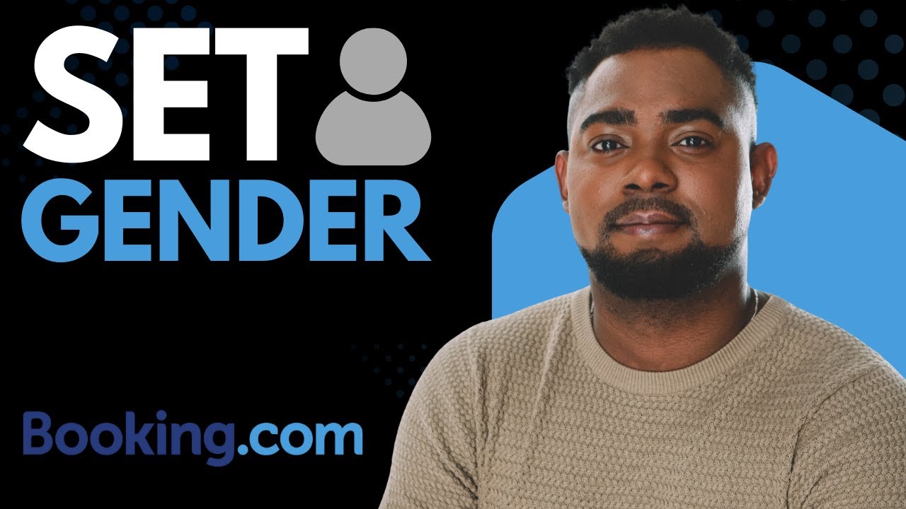 How to Set or Update Your Gender on Booking.com | Profile Settings ...