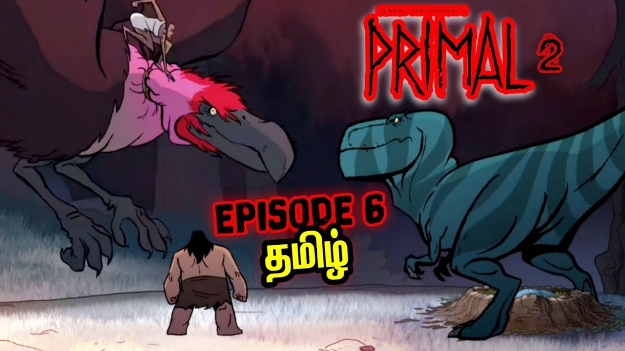 Primal Season 2 | Explained in Tamil | Fang&Spear | Genndy | Breakdown ...