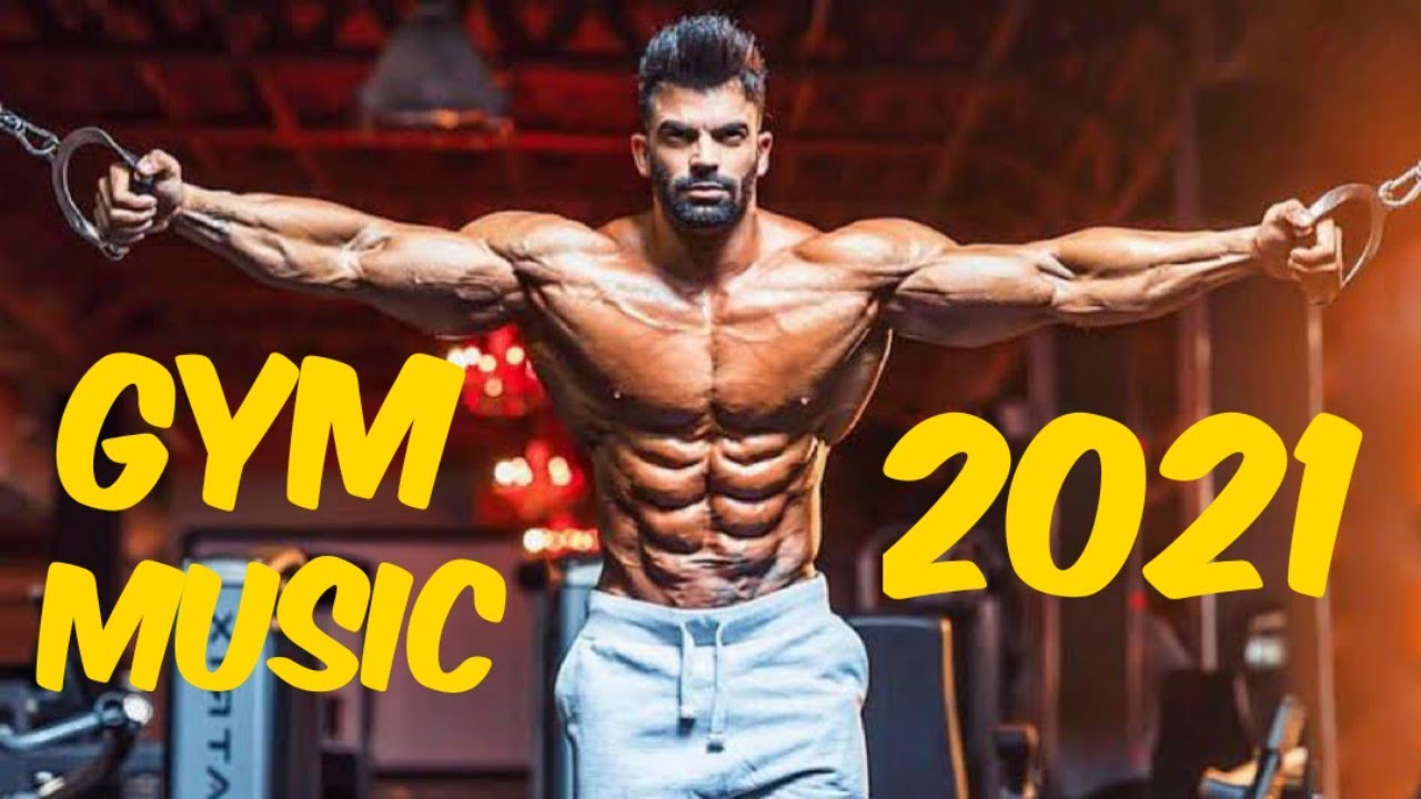 Gym Music 🔥 Workout Music 🔥 Best Motivation Music 2021 Fitness Training ...