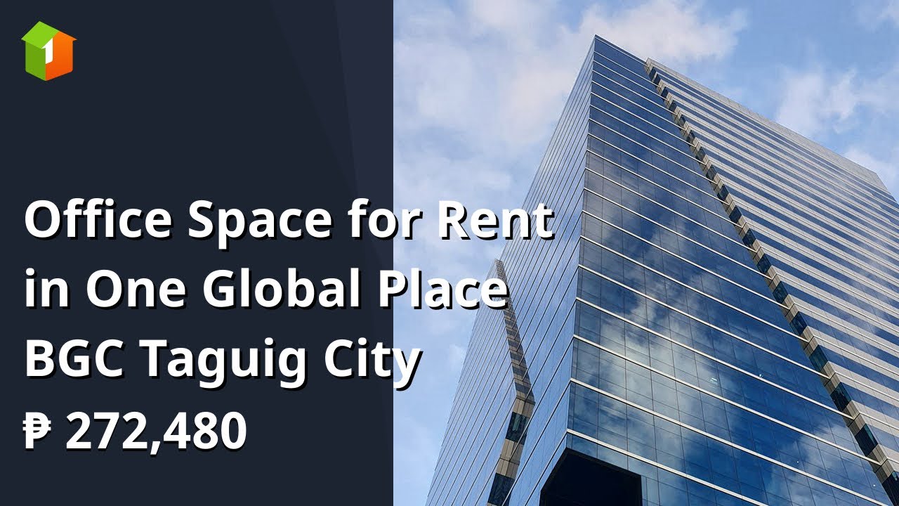Office Space for Rent in One Global Place BGC Taguig City - YouTube