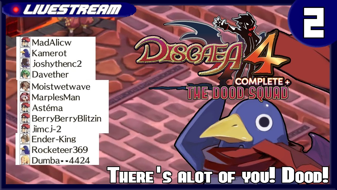 🔴ⓥ There's a lot of you! Dood! | Disgaea 4 - The Dood Squad | # 2 - YouTube
