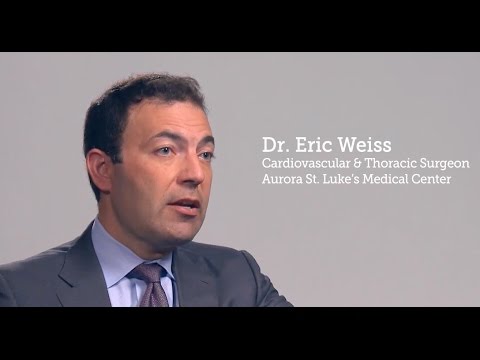 Dr. Eric Weiss - Cardiac Surgeon at Aurora St. Luke's Medical Center ...