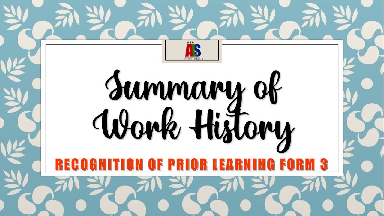 Recognition of Prior Learning Form 3: Summary of Work History - YouTube