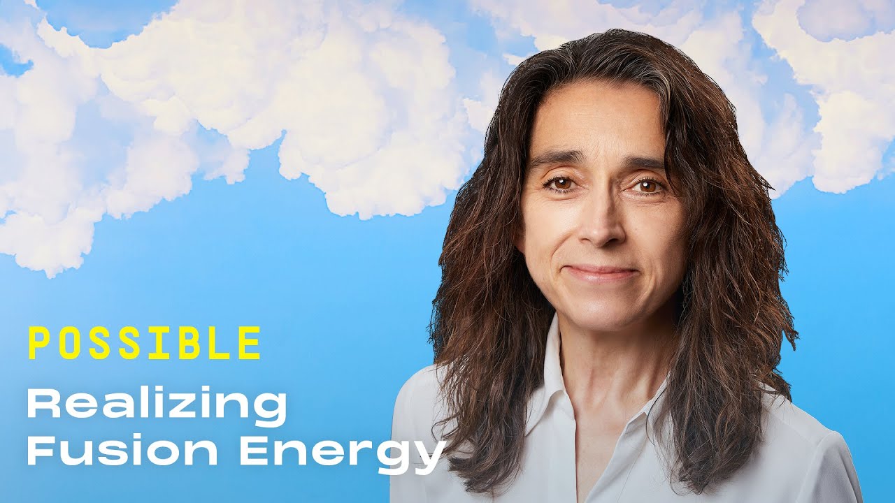 Realizing Fusion Energy - Dr Kim Budil - Possible Podcast - YouTube