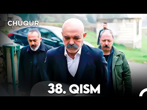 Chuqur 38-qism (O'zbek tilida)