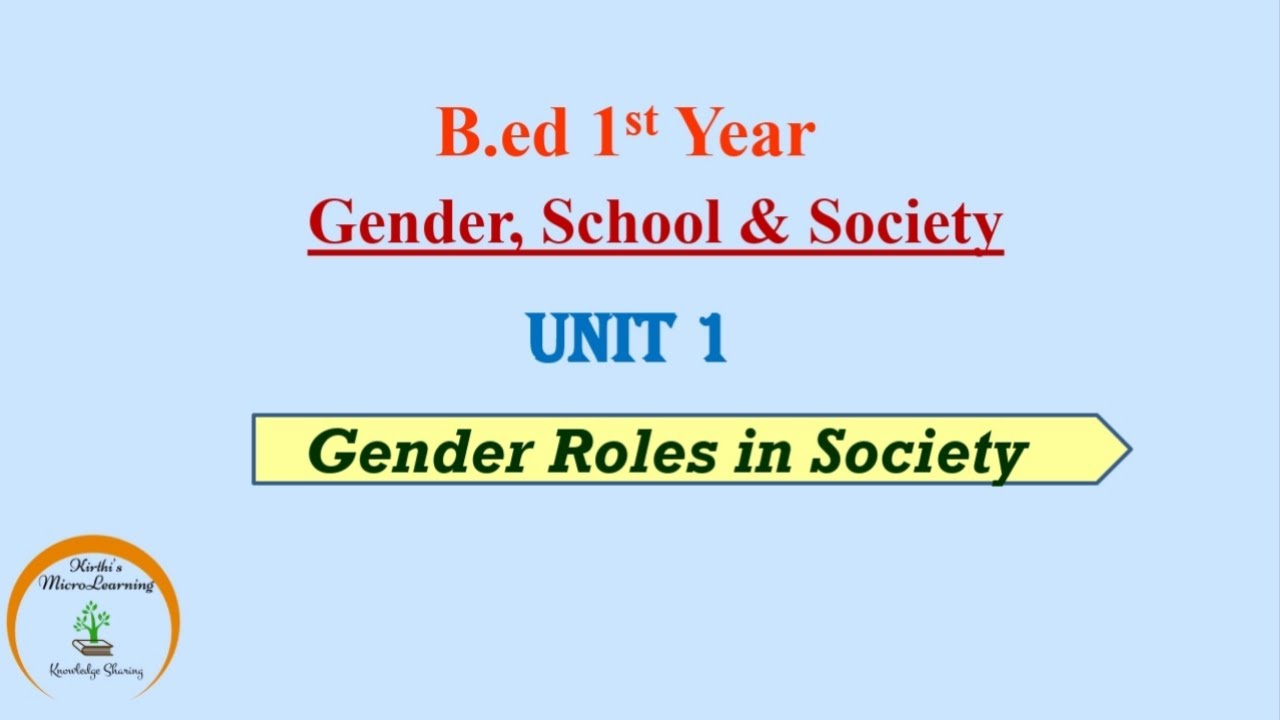 Family & Gender Roles in Society part 1/ B.ed 1st year/ Gender, School ...