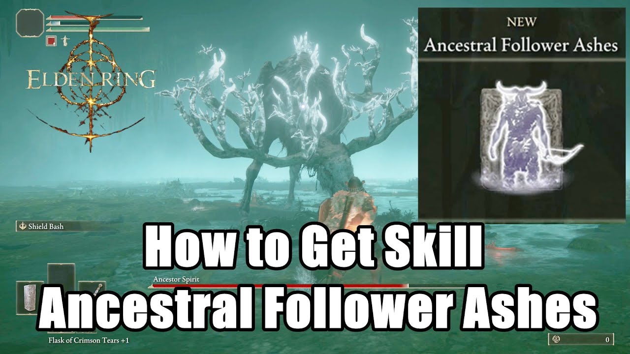 Elden Ring How to Get Skill Ancestral Follower Ashes - Ancestor Spirit ...