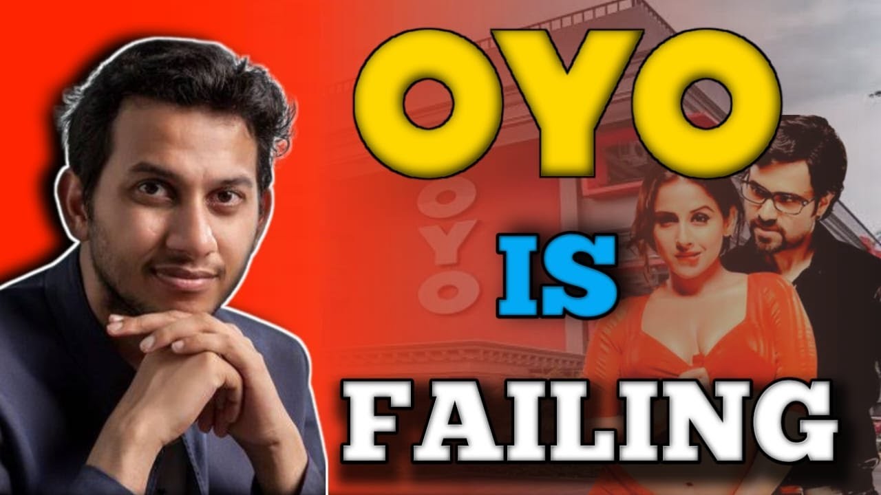 Is it End of OYO? Why OYO Room is Failing? || Why OYO HOTELS failing ...