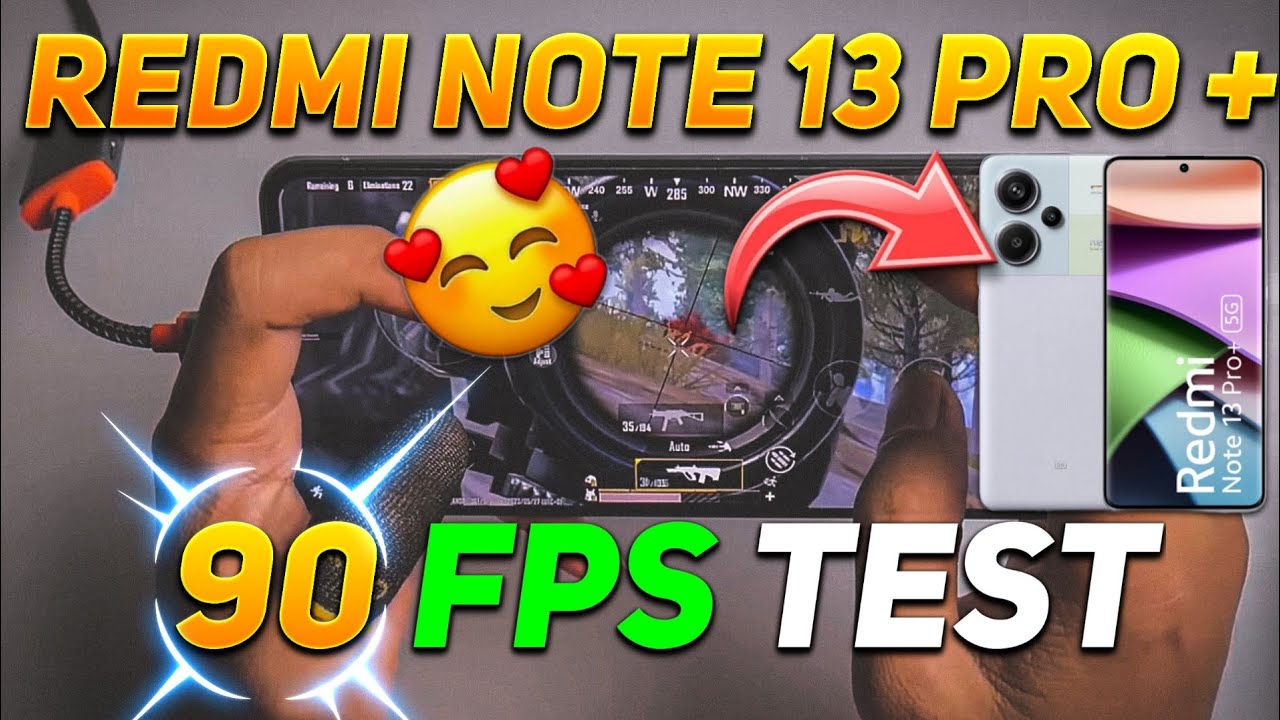 REDMI NOTE 13 PRO PLUS BGMI 3.0 UPDATE 90 FPS TEST | REDMI NOTE 13 PRO ...