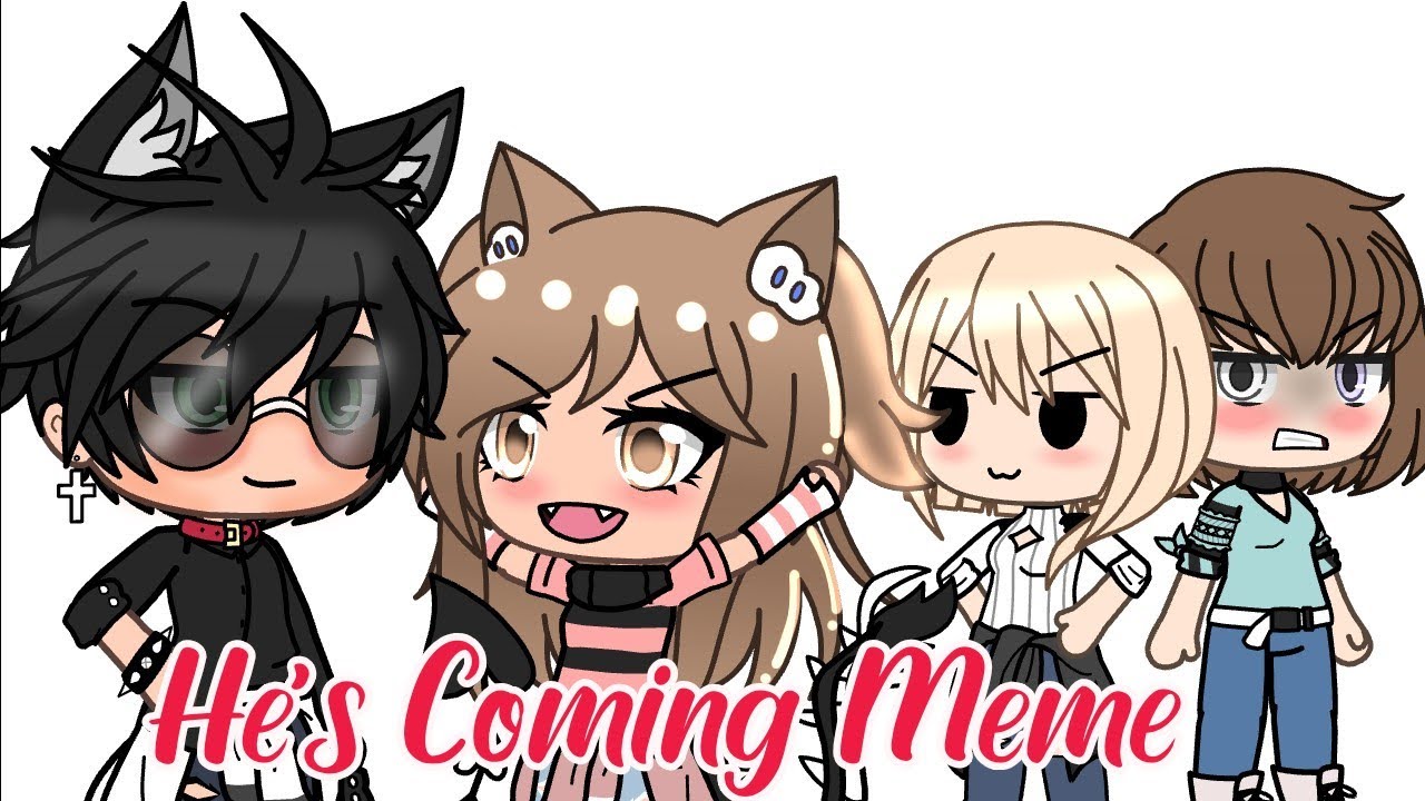 He's Coming Meme - YouTube