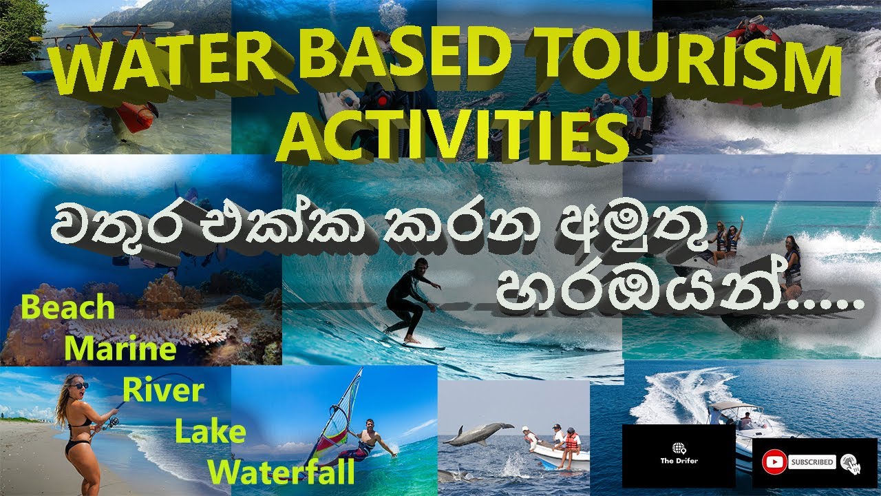 Water Based Tourism Activities | වතුර එක්ක කරන අමුතු අමුතු සෙල්ලන් ...