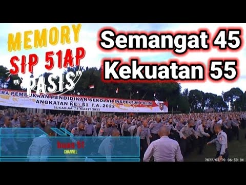 Yel Yel di masa basis ! Setukpa Polri SIP 51 Resimen 51AP # buas 51 ...