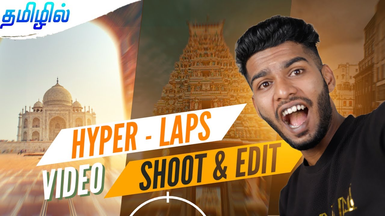 Simple HYPERLAPS video SHOOT & EDITING mobile தமிழில் @ - YouTube