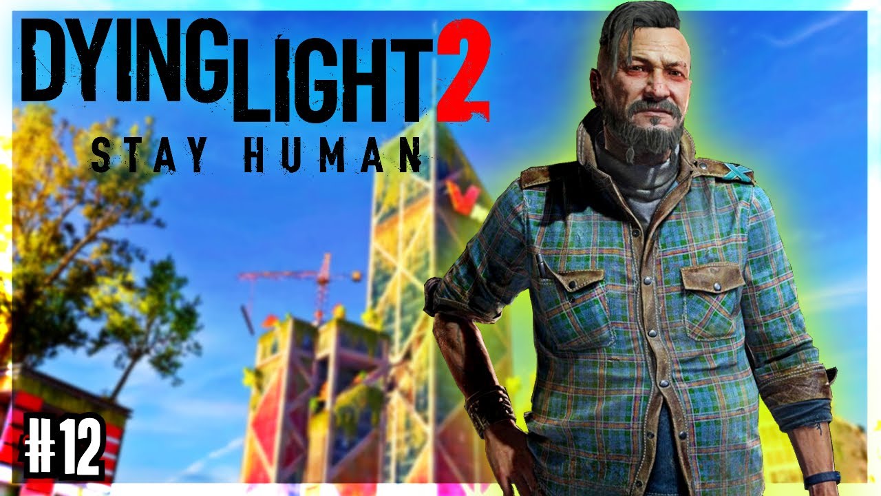 THIS TOWER IS YOURS FRANK!!! | Dying Light 2 Story Walkthrough Gameplay ...