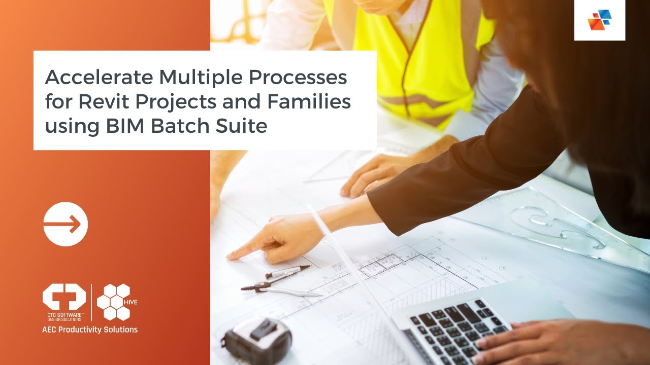 Accelerate Multiple Processes for Revit Projects and Families using BIM ...