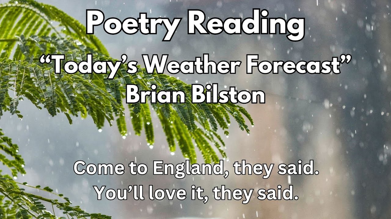 Funny Poem. "Today's Weather Forecast" by Brian Bilston. For All ...