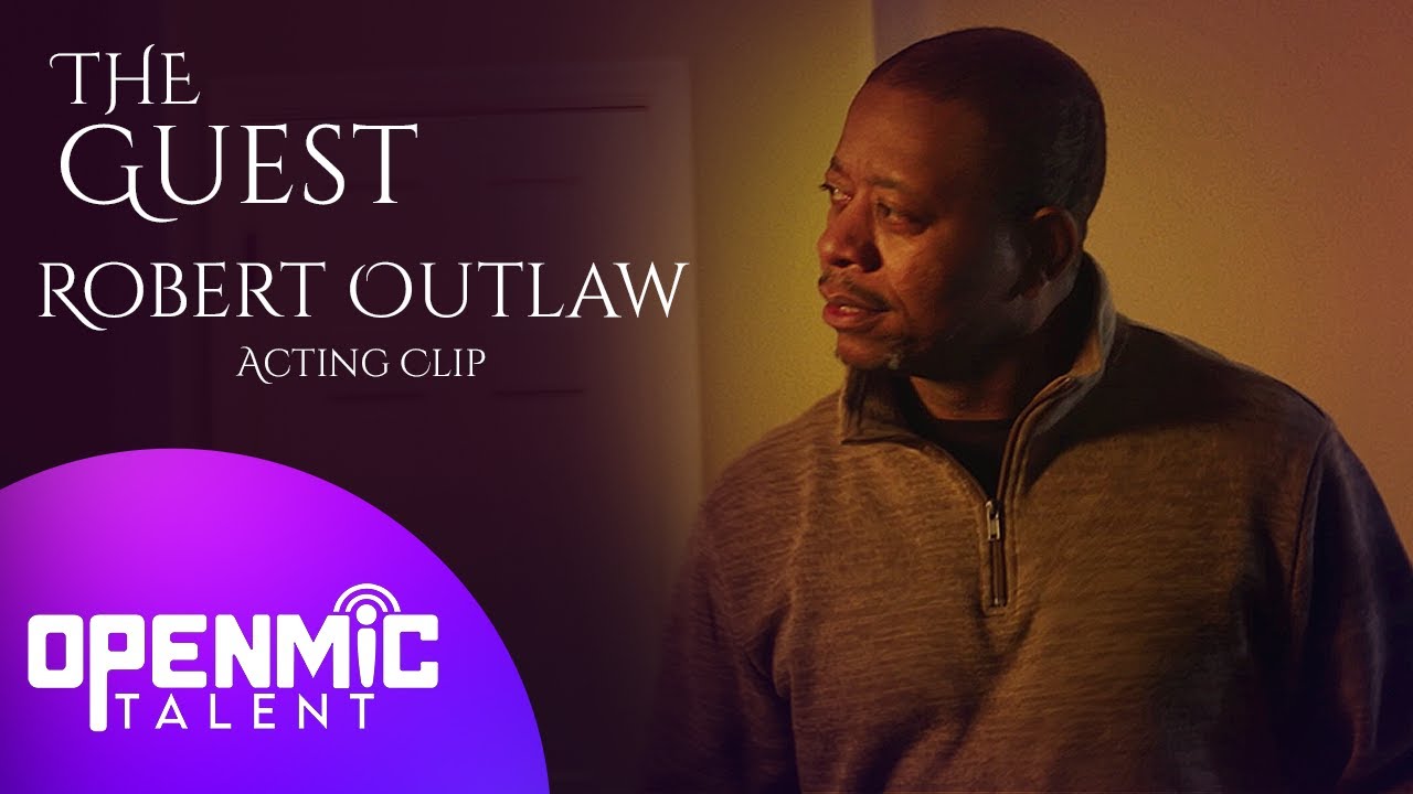 The Guest - Robert Outlaw - Acting Clip | OpenMic Perform Pro - YouTube