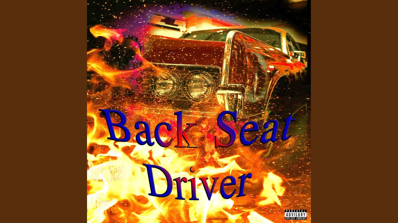 Back Seat Driver (Intro) - YouTube