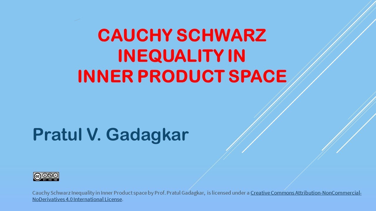 Cauchy Schwarz Inequality in Inner Product Space. - YouTube