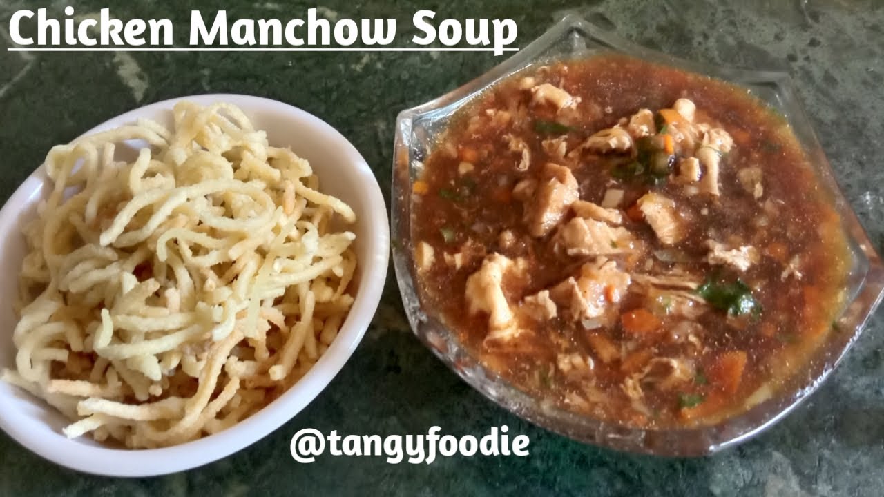 Chicken Manchow Soup | Latest Recipe 2020 - YouTube