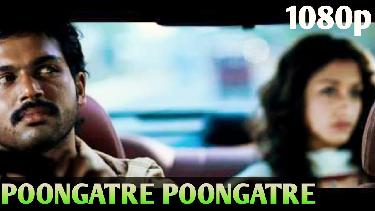 Poongatre Poongatre 1080p HD Tamil Video Song Paiyya - YouTube