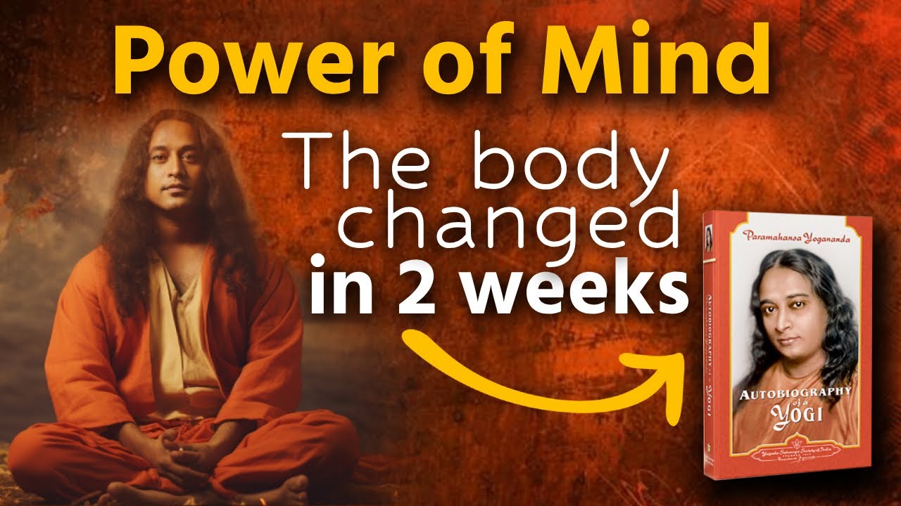 🔴 How to Harness the Power of Mind | Paramhansa Yogananda ...