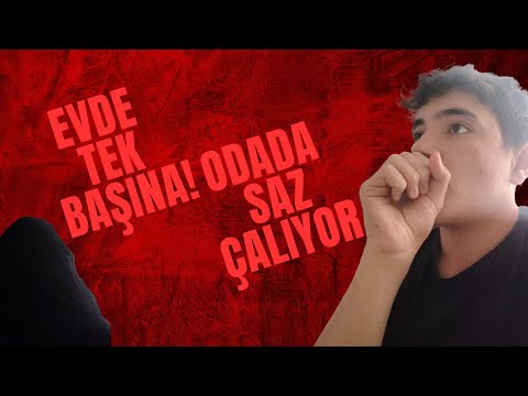 Evde Tek Başına// ODADA SAZ ÇALIYO!!
