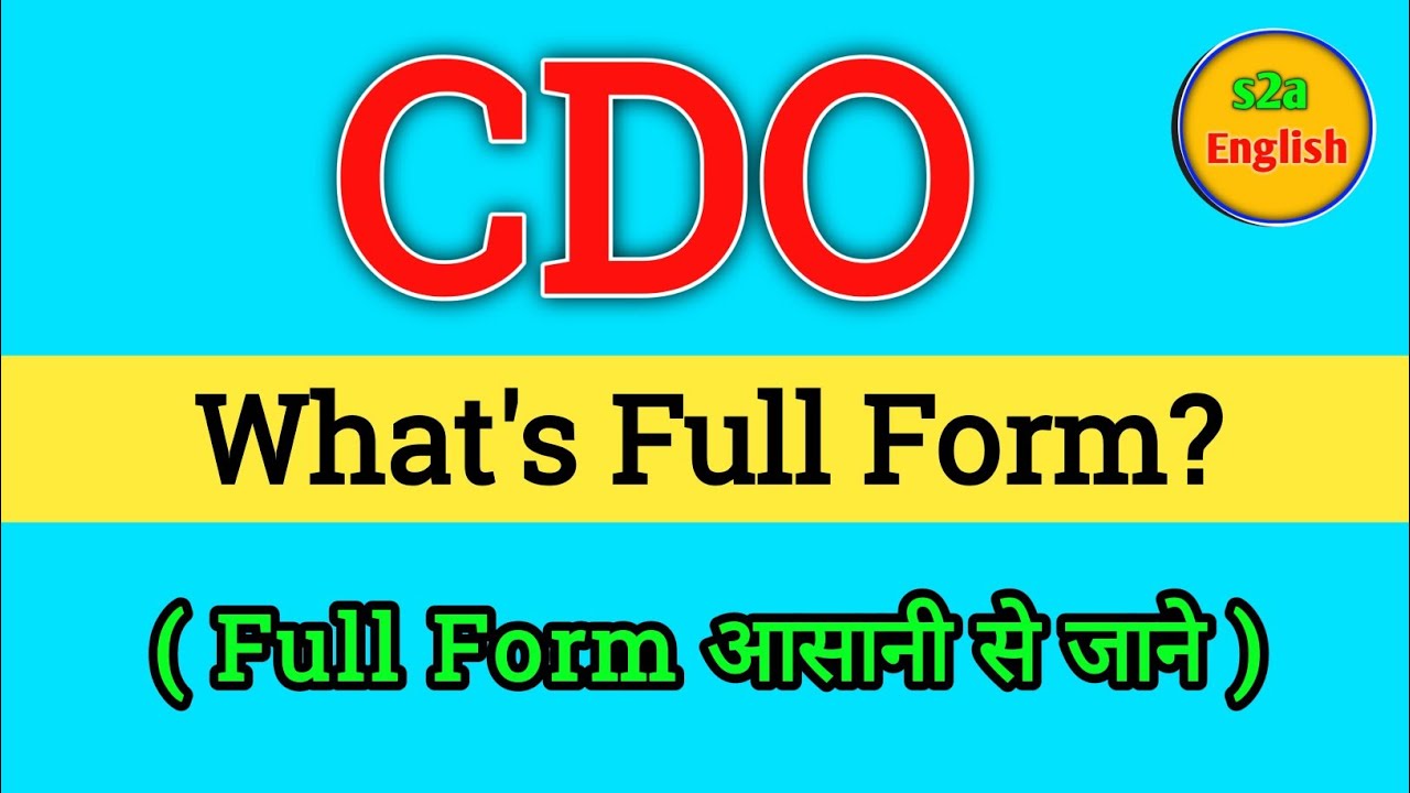 CDO ka Full Form kya hai | Full form of CDO | Gk questions all full ...
