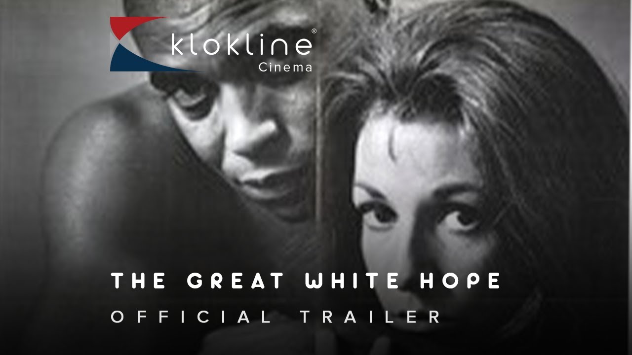 1970 The Great White Hope Official Trailer 1 Lawrence Turman - YouTube