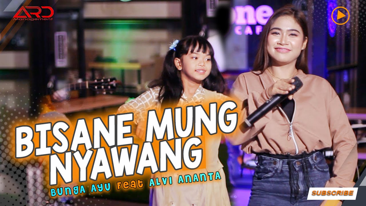 Pengamen Cilik Bunga Ayu Ft. Alvi Ananta - Bisane Mung Nyawang (Official MV) Bubblegum Acoustic ...