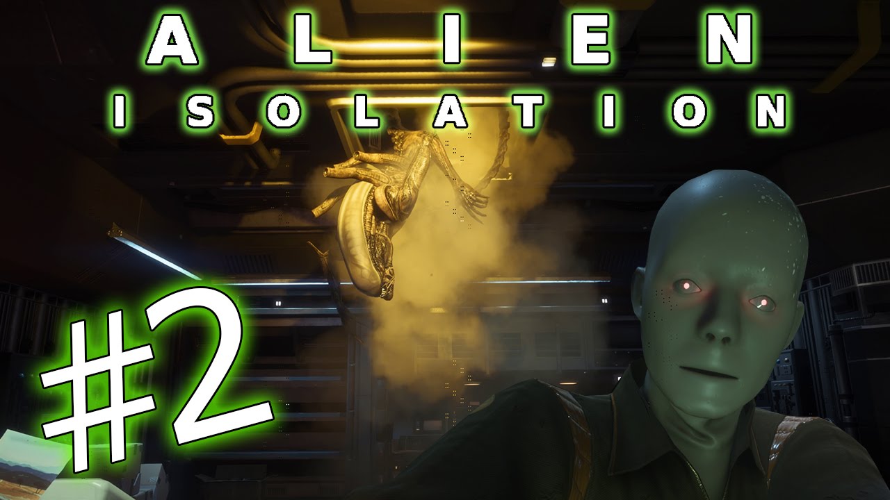 Alien: Isolation - Part 2 - THE ALIEN IS TORMENTING ME! + EVIL ANDROIDS ...