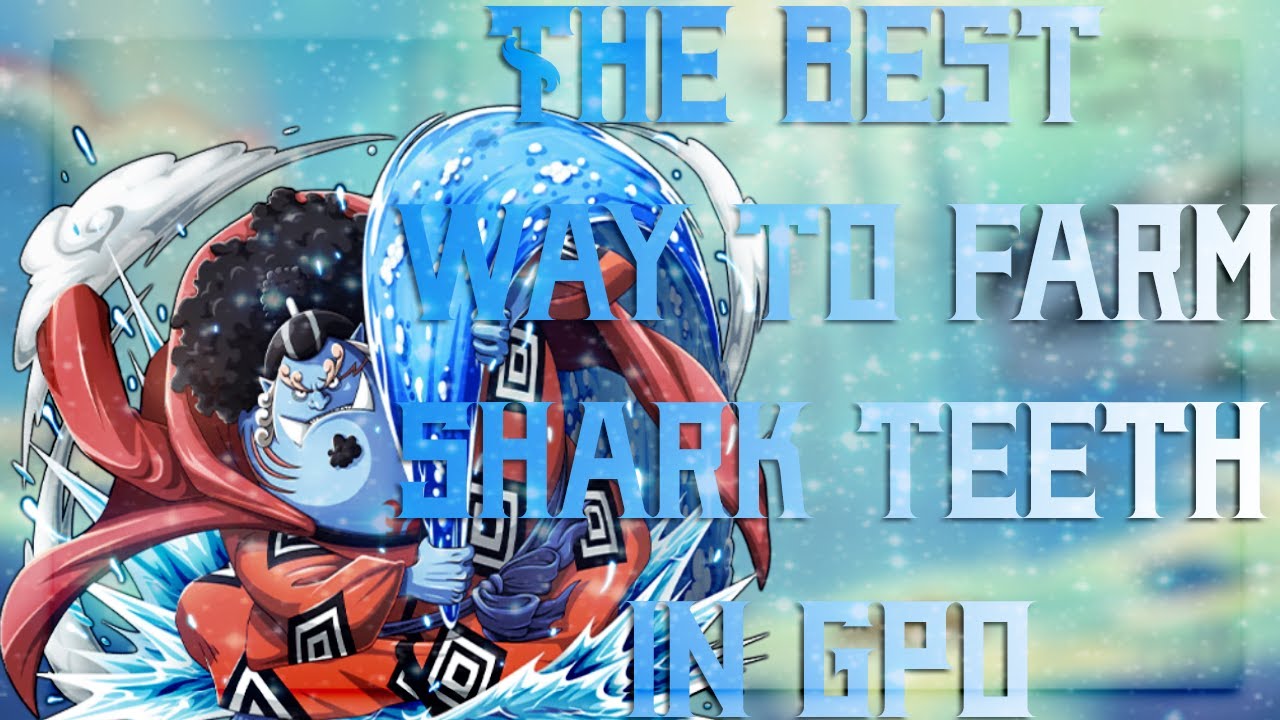 (FISHMAN KARATE) THE BEST WAY TO FARM SHARK TEETH | GPO - YouTube