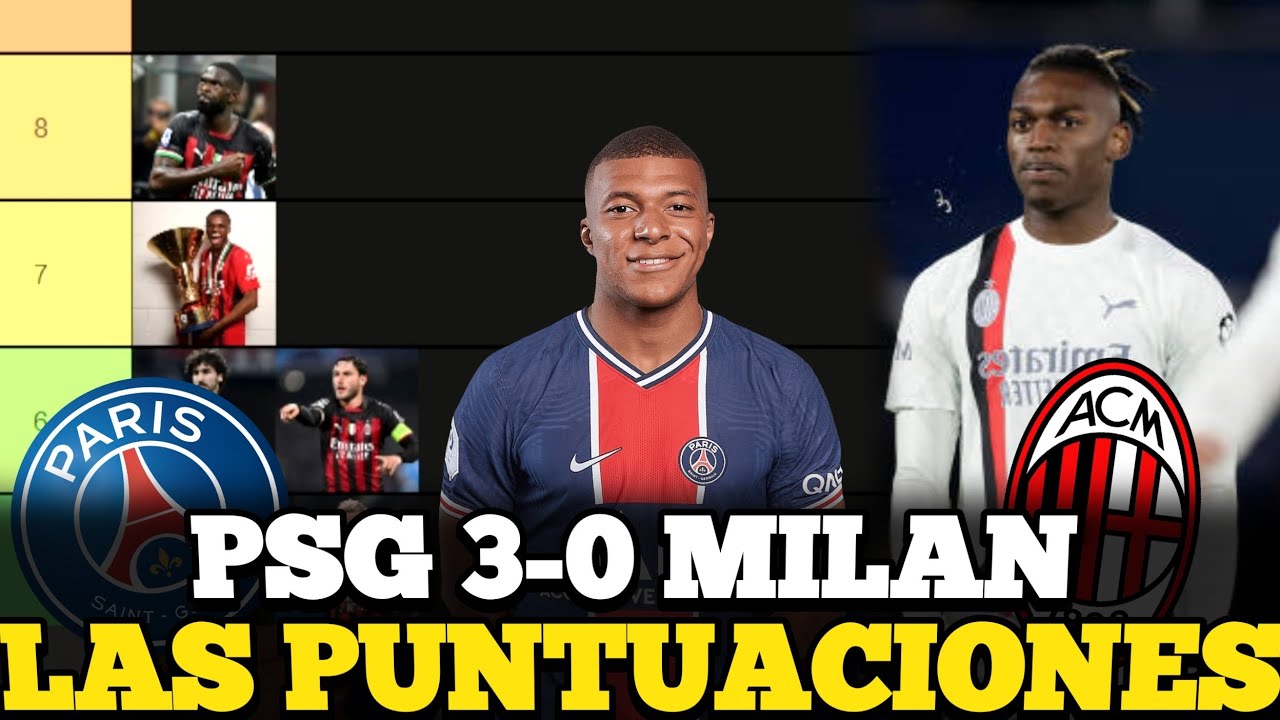 💀CHAMPIONS DE TERROR! LAS PUNTUACIONES DEL PSG 3-0 MILAN - YouTube