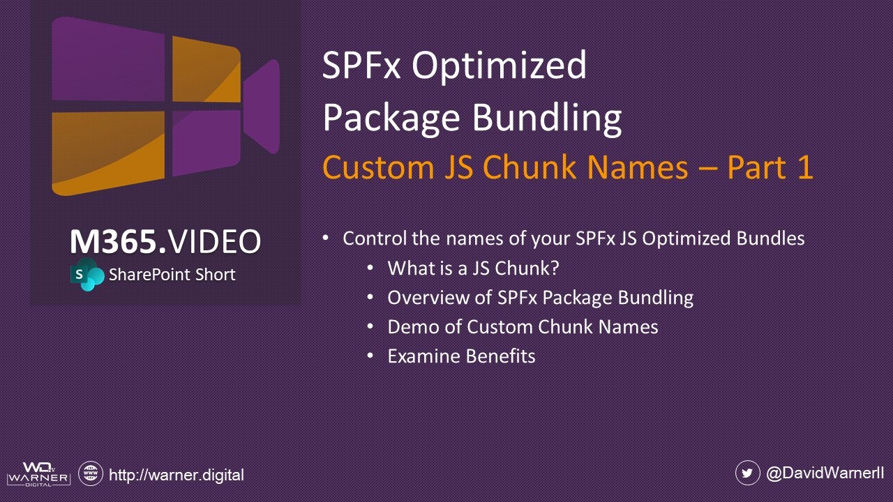 SPFx Optimized Package Bundling - Chunk Names - Part 1 - Custom Bundle ...