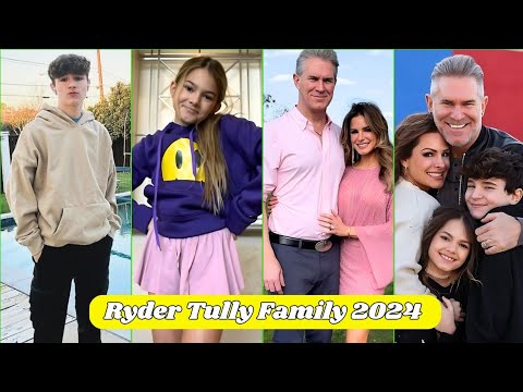 Ryder Tully Family Members Real Name And Ages 2024 - YouTube