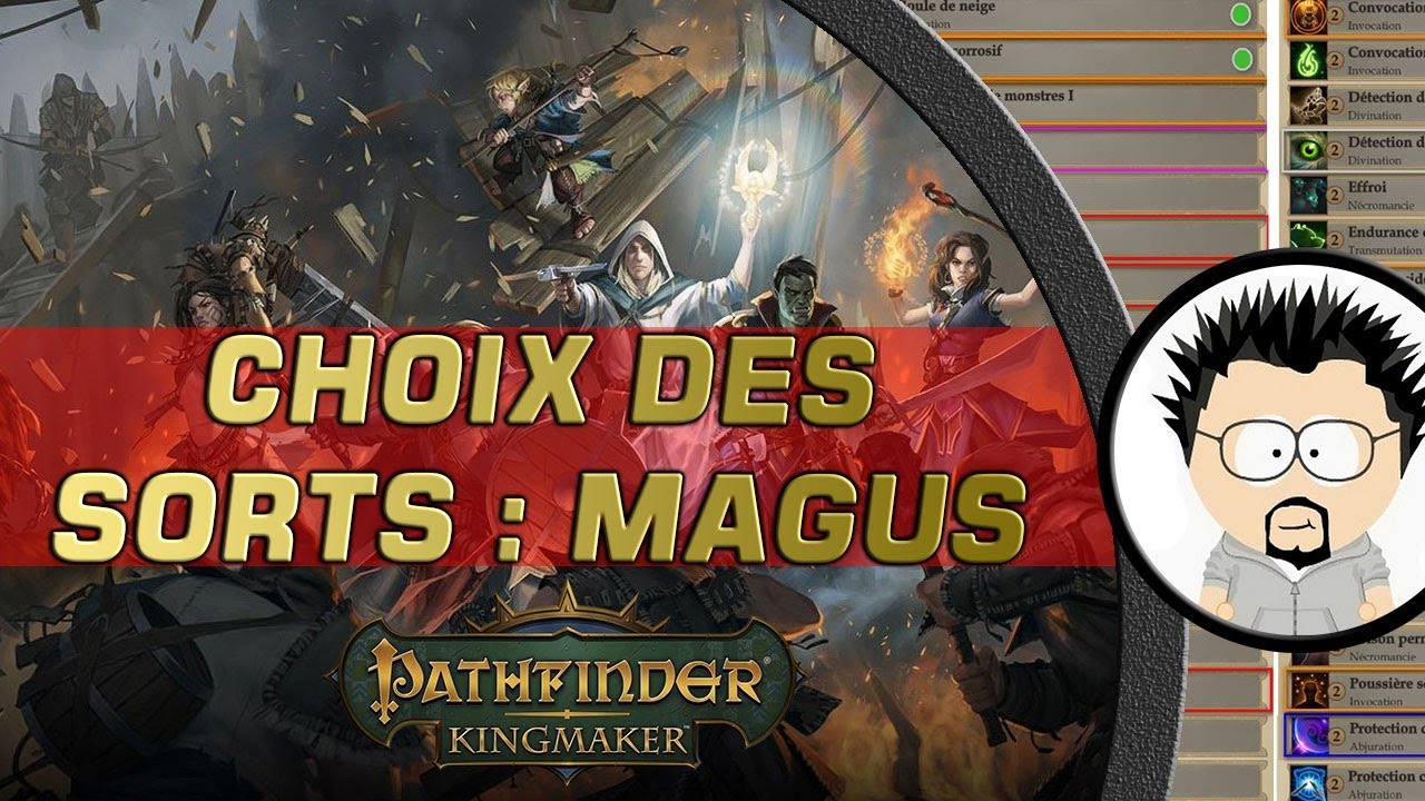 [FR] PATHFINDER KINGMAKER - Guide : quel sorts de Magus choisir ? - YouTube