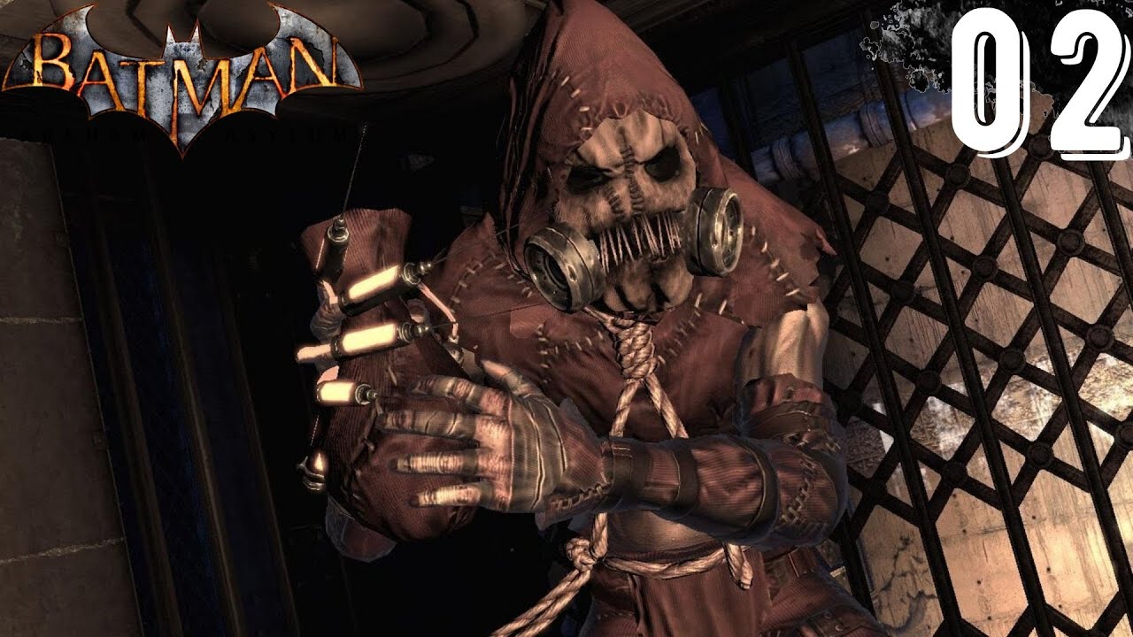 Batman: Arkham Asylum - Part 2 | Scarecrow - YouTube