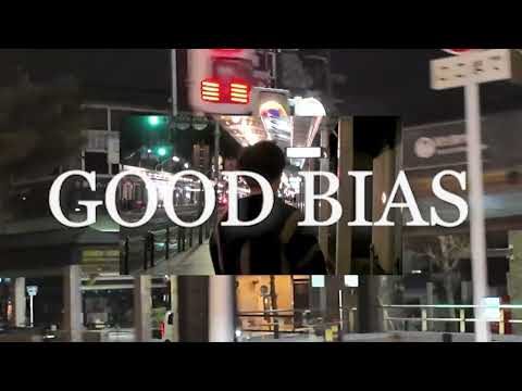 Good Bias (feat.JiROMAN) / SYUN&TAQMI (Official Music Video)