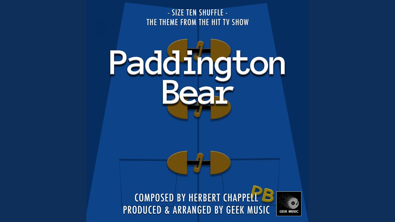 Paddington Bear Main Theme (From "Paddington Bear") - YouTube