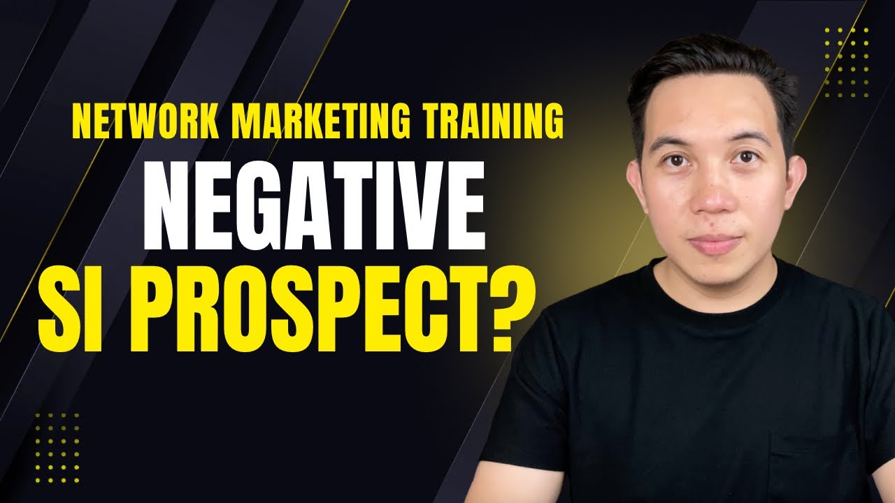 Puro Negative Ang Prospect Mo? Follow These 3 Simple Steps - YouTube