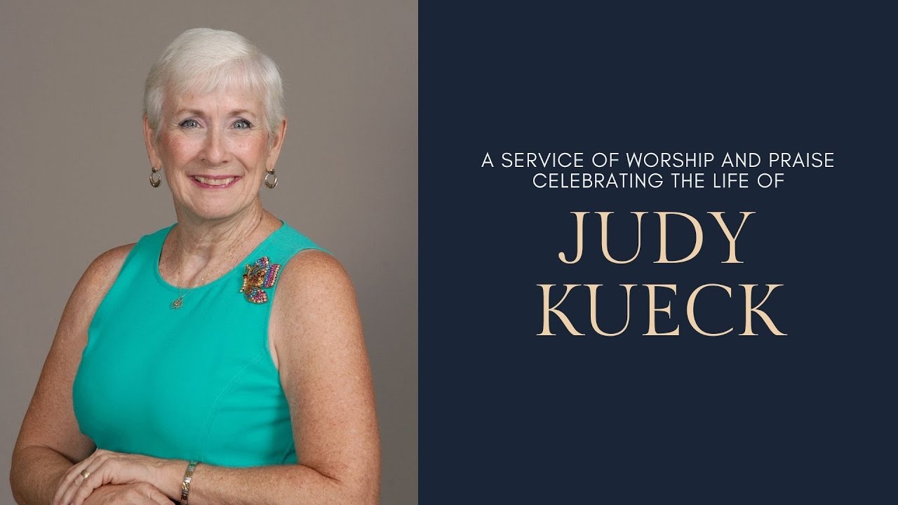 Judy Kueck Memorial Service - YouTube