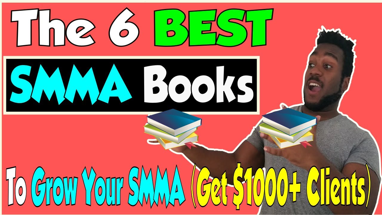 These books helped me get a $1200+ Client EASY BEST SMMA BOOKS - YouTube